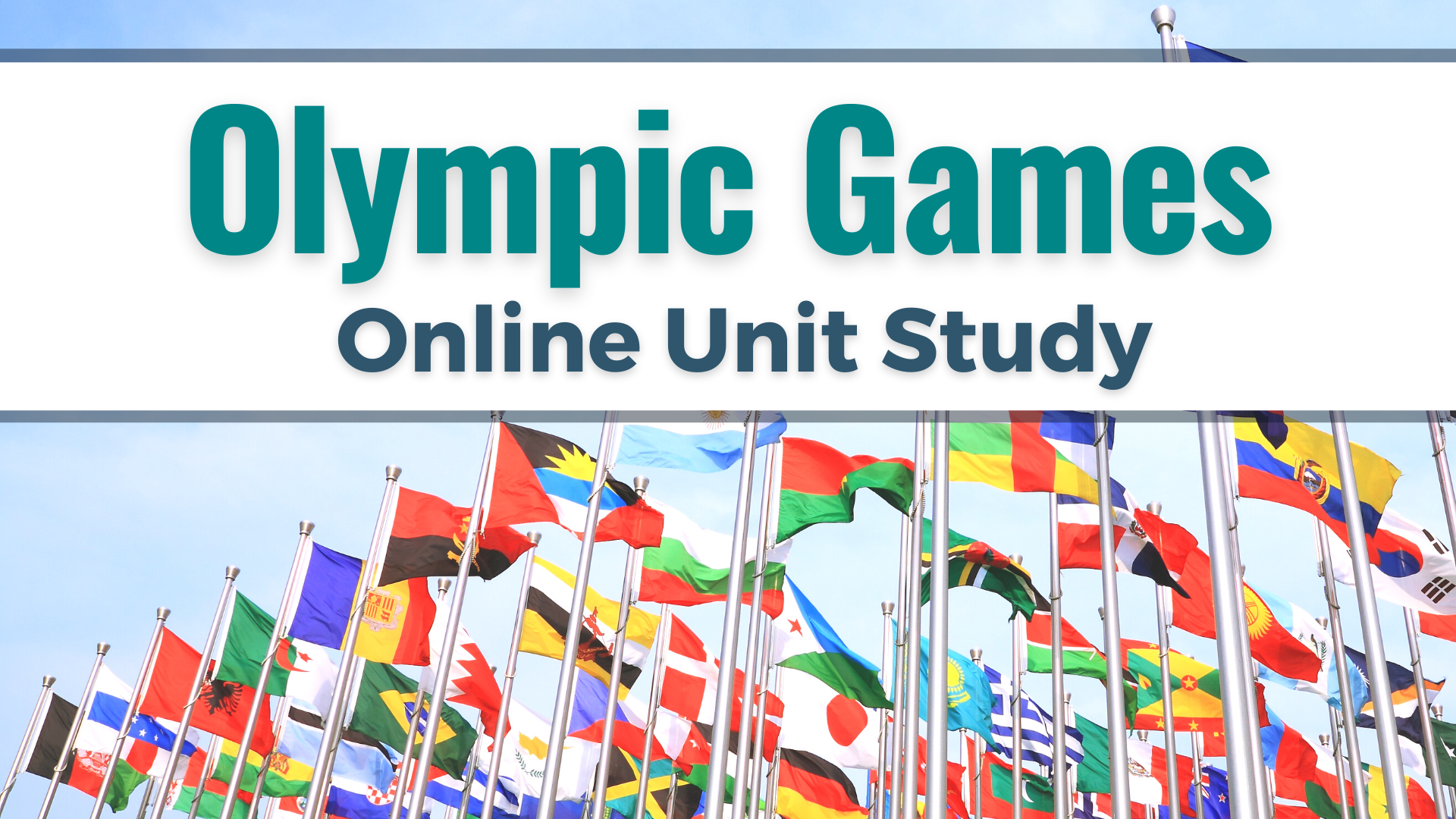 Olympic Games Online Unit Study - Techie Homeschool Mom