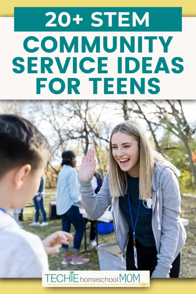 20+ STEM Community Service Ideas for High Schoolers